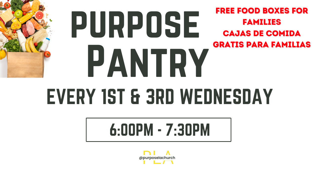 Purpose Pantry - Purpose Place LA